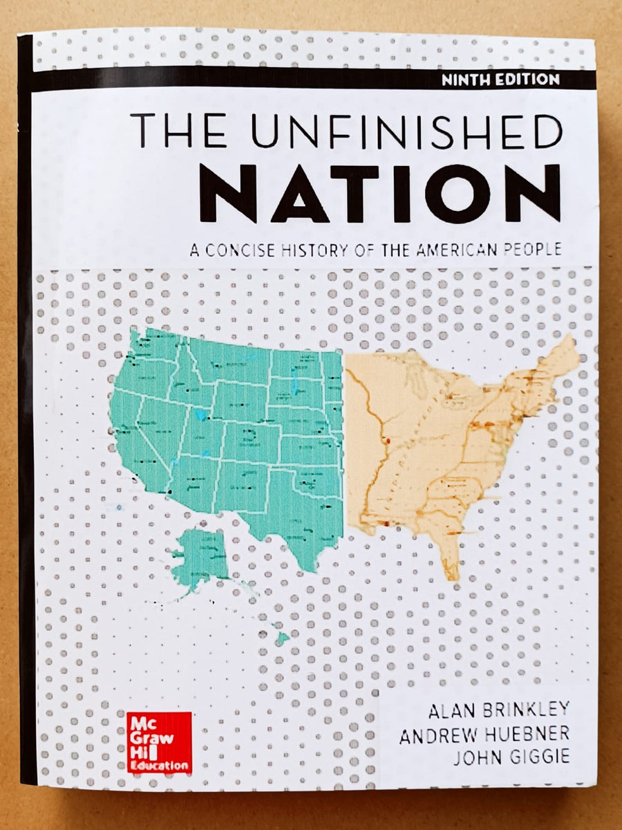 The Unfinished Nation By Alan Brinkley History of USA Book For CSS ...