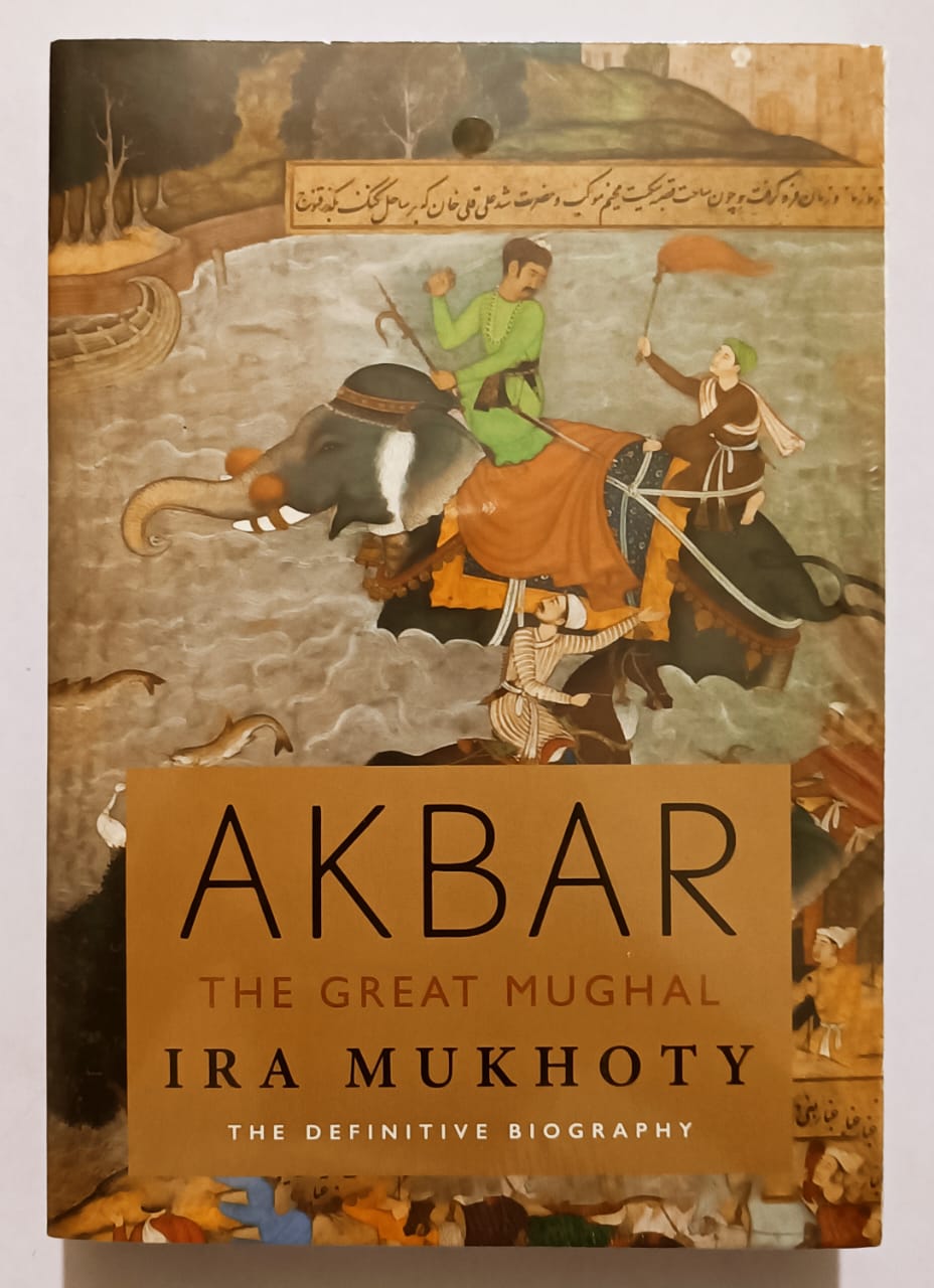 Akbar The Great Biography Sold Colour Illustrated Hardcover Akbar Of