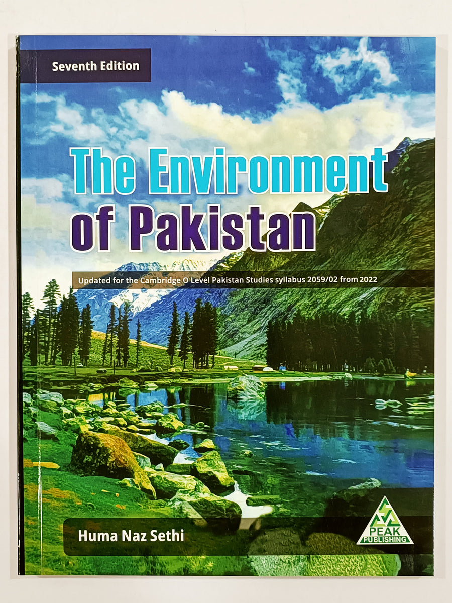 The Environment of Pakistan For Cambridge O level Huma Naz – MOB10656
