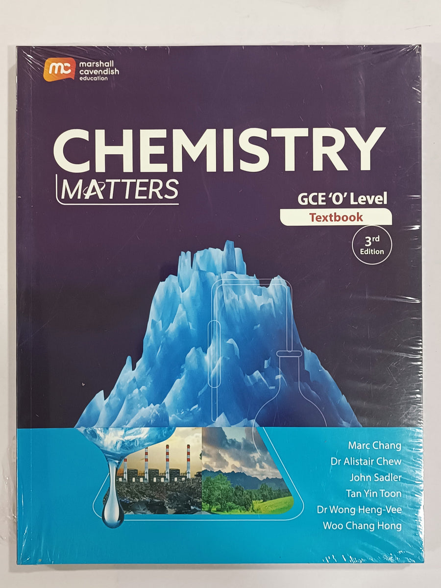 Chemistry Matters GCE O Levels Textbook 3rd Edition – MOB10656