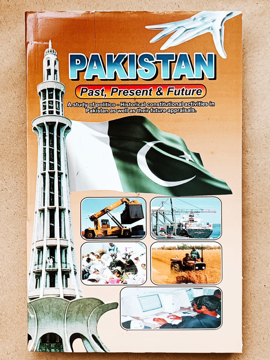 Pakistan Past, Present and Future – MOB10656