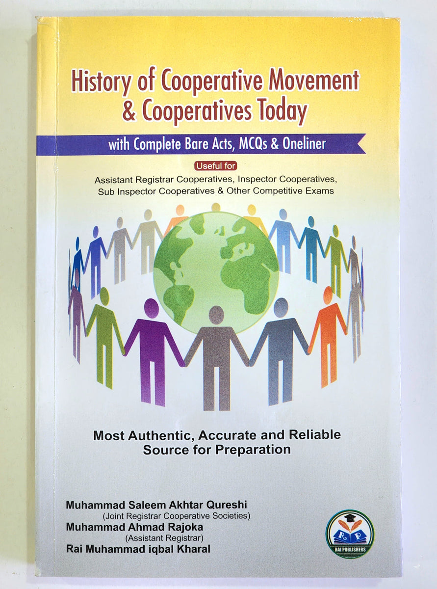 History of Cooperative Movement and Cooperatives Today By Saleem Akhta ...