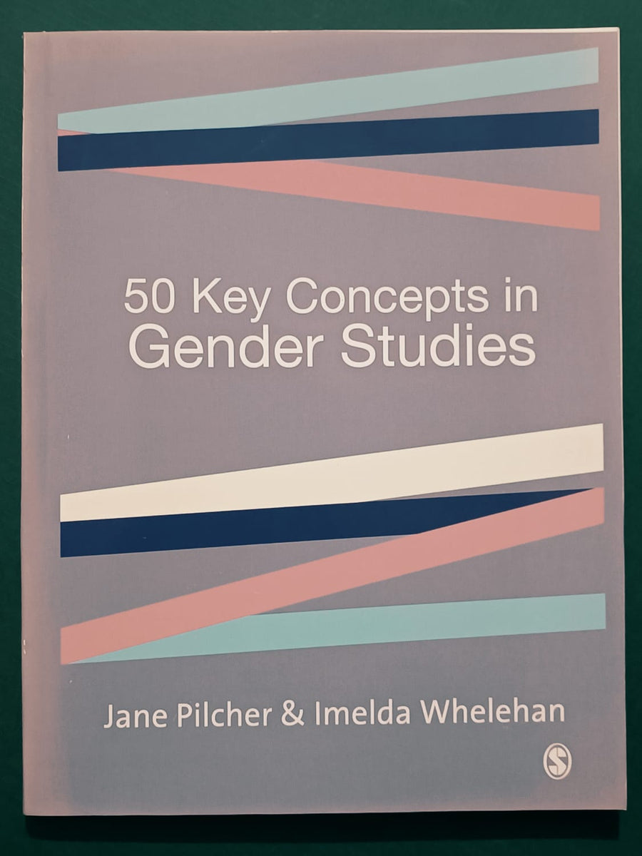 50 Key Concepts in Gender Studies Book by Jane Pilcher – MOB10656