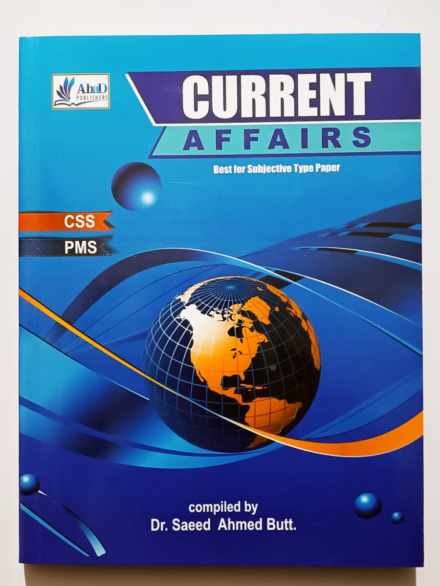 Current Affairs For CSS Saeed Ahmed Butt – MOB10656