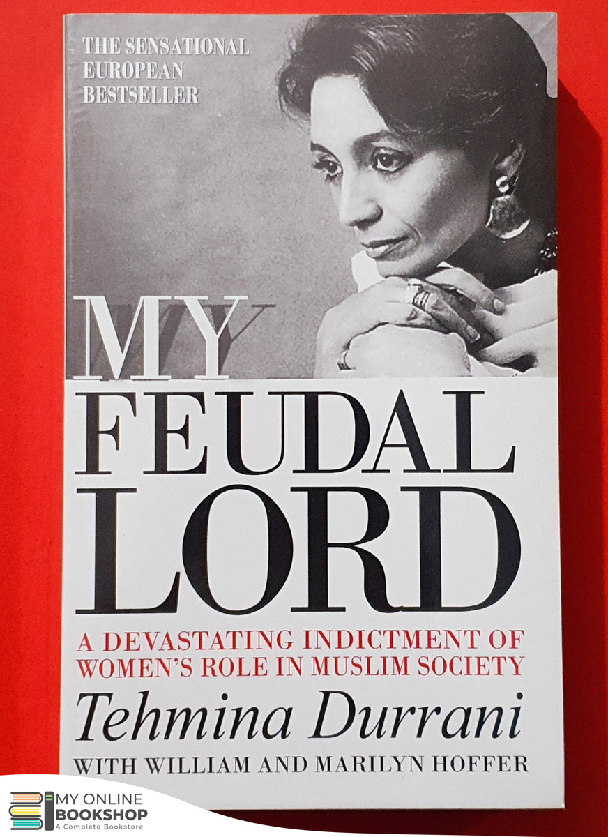 My Feudal Lord By Tehmina Durrani Biography – MOB10656