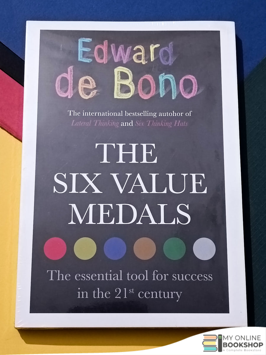 The Six Value Medals By Edward De Bono Traditional thinking habits of ...