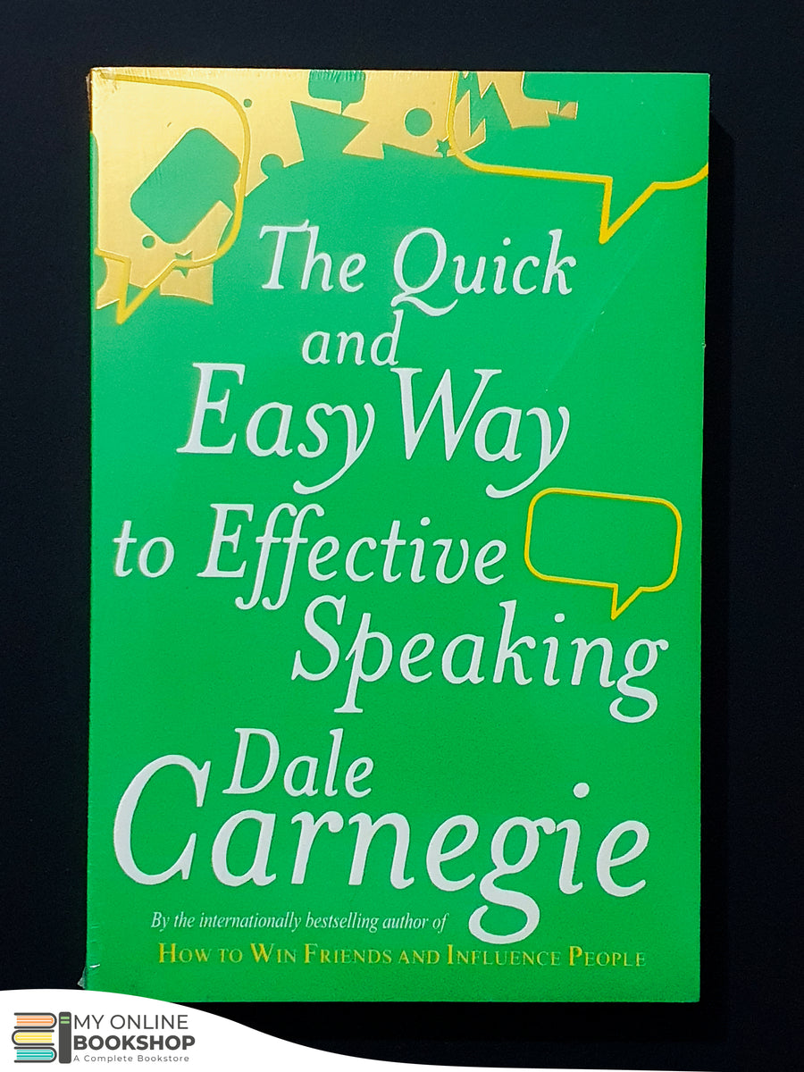 The quick and easy way to effective speaking By Dale Carnegie – MOB10656